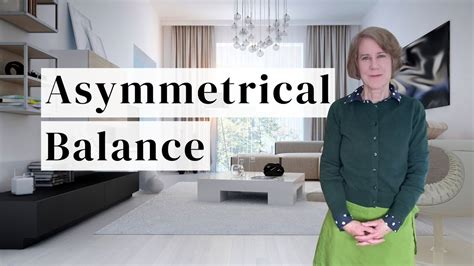 Learn About The Interior Design Principle Of Asymmetrical Balance In Interior Design Youtube