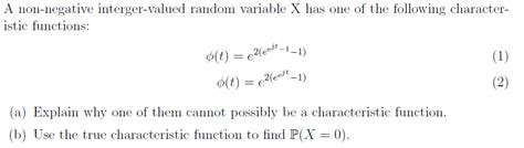 Solved A Non Negative Interger Valued Random Variable X Has