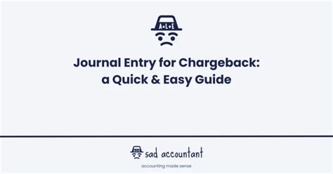 Journal Entry For Chargeback A Quick Easy Guide