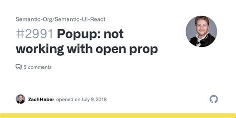 Popup Not Working With Open Prop · Issue 2991 · Semantic Orgsemantic Ui React · Github