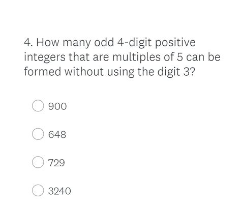 Solved 4 How Many Odd 4 Digit Positive Integers That Are