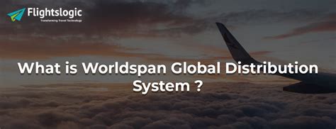 Worldspan GDS XML API Integration