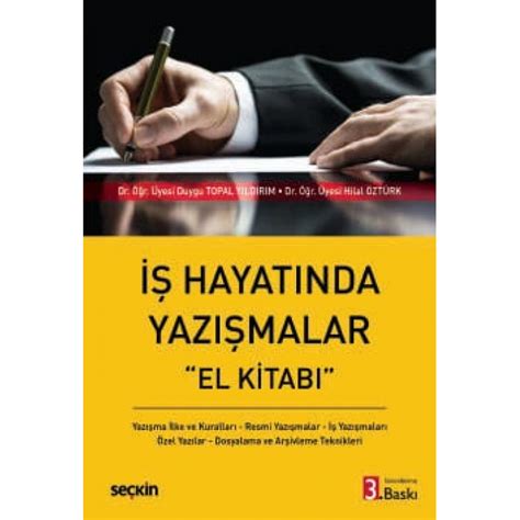 İş Hayatında Yazışmalar Yazışma İlke Ve Kuralları Resmi Yazışmalar İş Yazışmaları Özel
