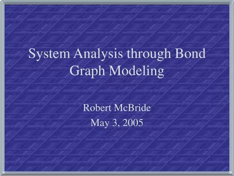 Ppt System Analysis Through Bond Graph Modeling Powerpoint Presentation Id 9552680