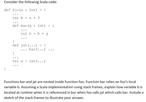 Solved Consider The Following Scala Code Def Foo A Int