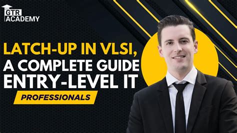Latch Up In Vlsi 2025 A Complete Guide For Best Entry Level It Professionals Gtr Academy