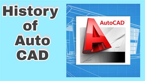 Autocad History Auto Cad Beginners Youtube