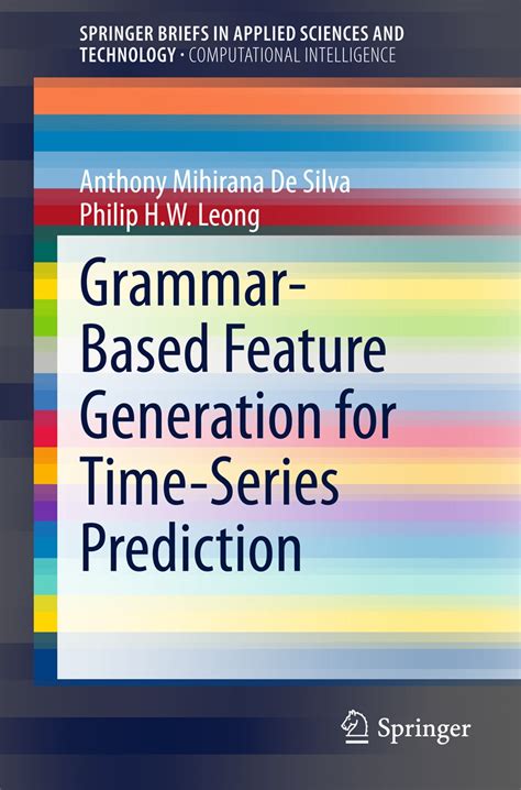 Grammar Based Feature Generation For Time Series Prediction Ebook By