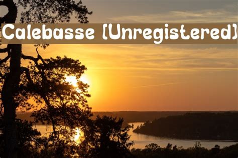 Calebasse Unregistered Font