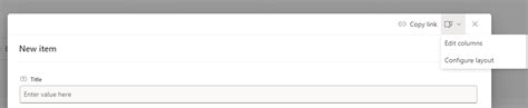 Edit Columns Configure Layout Is Missing In Sharepoint Online List
