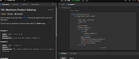 Maximum Product Subarray 🔍 Deep Dive Into The Maximum Product Subarray