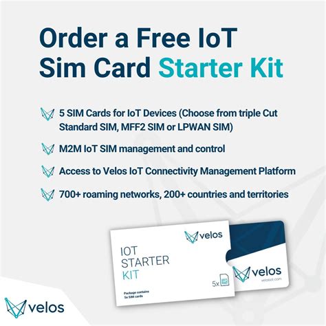 Get A Free Iot Sim Card Starter Kit Velos Iot Trevor Bowman Msc Mcgi