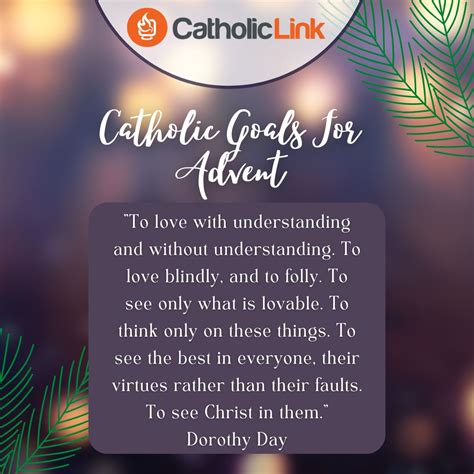 Dorthy Days Advent Advice Catholic Link