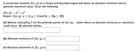Solved A Continuous Function F X Y On A Closed And Bounded Chegg