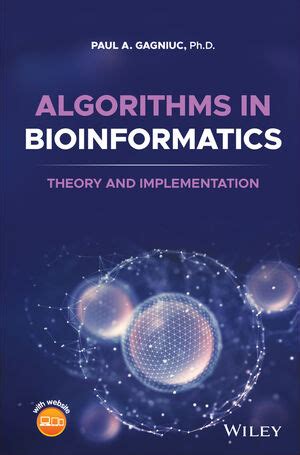 Algorithms In Bioinformatics Theory And Implementation Wiley
