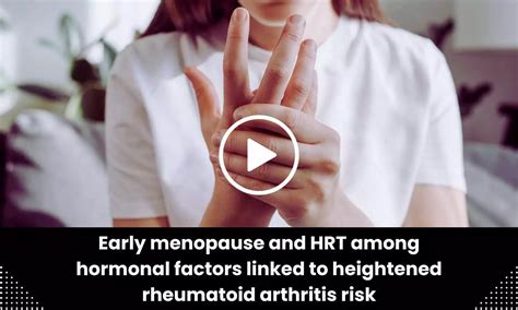 Early Menopause And Hrt Among Hormonal Factors Linked To Heightened