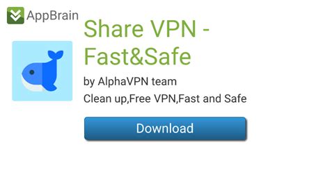 Share Vpn Fastandsafe For Android Free App Download