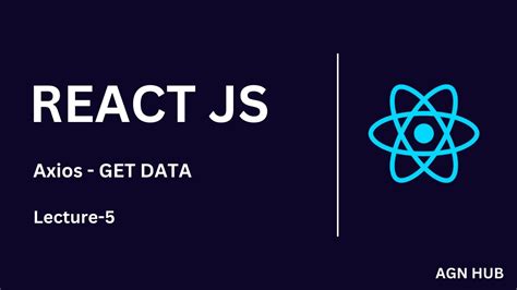 Fetch Data Like A Pro Using Axios In React Js Get Request Explained Lecture 5 Youtube