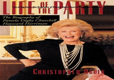 Ppt Pdf ️ Read Online️⚡️ Life Of The Party The Biography Of Pamela