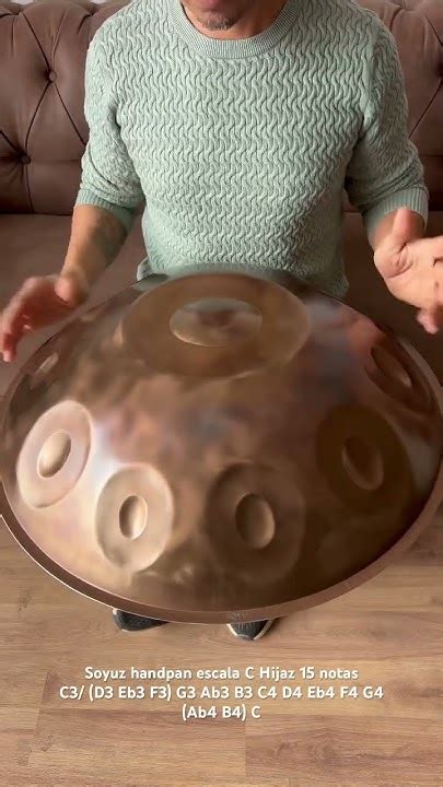 Soyuz Handpan Escala C Hijaz 15 Notas C3 D3 Eb3 F3 G3 Ab3 B3 C4 D4