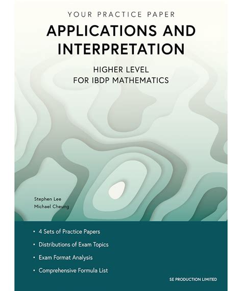 Your Practice Paper Applications And Interpretation Hl For Ibdp Mathematics
