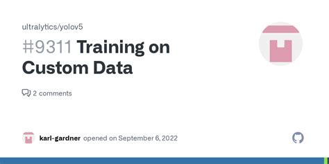 Training On Custom Data · Issue 9311 · Ultralyticsyolov5 · Github