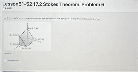 Solved Lesson51 52 17 2 Stokes Theorem Problem 6 1 Point