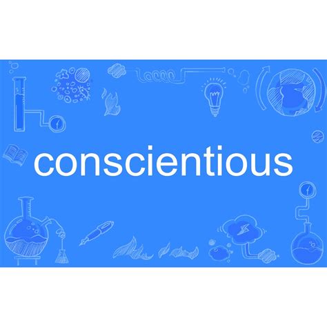 Conscientious百度百科