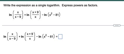 Solved Write The Expression As A Single Logarithm Express Chegg Com