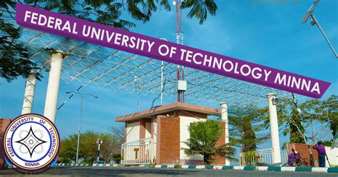 History Of Federal University Of Technology Minnafutminna