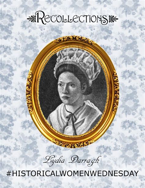 Lydia Darragh A Revolutionary Patriot The First American Female Spy