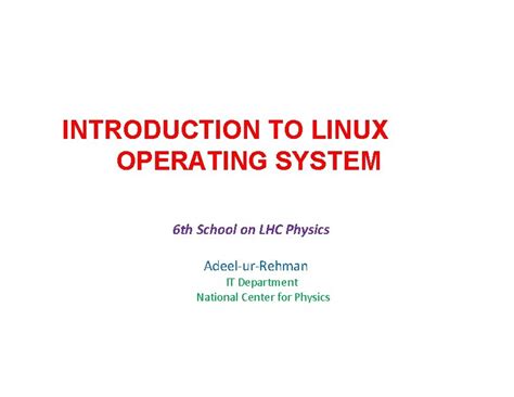 Introduction To Linux Operating System 6 Th School