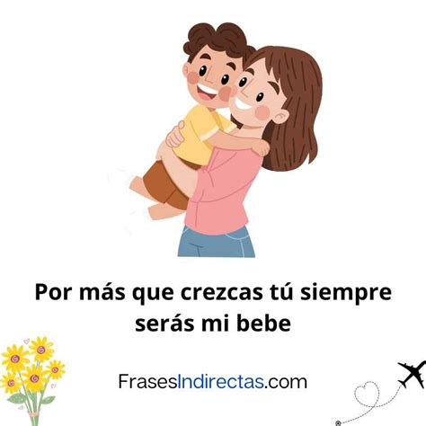 72 Frases Bonitas De Amor Para Un Hijo Varón