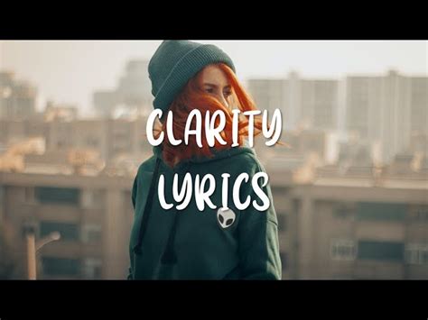Clarity Song Lyrics