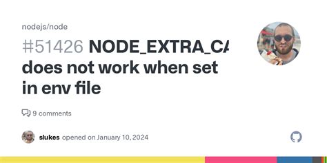 NODE EXTRA CA CERTS Does Not Work When Set In Env File Issue 51426