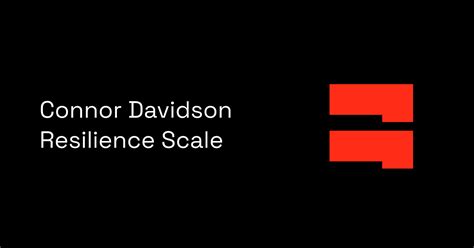 Connor Davidson Resilience Scale