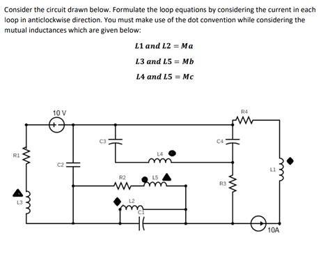 Solved Consider The Circuit Drawn Below Formulate The Loop Chegg