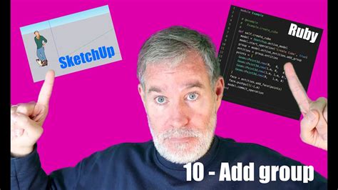 Sketchup Y Ruby Add Group Youtube