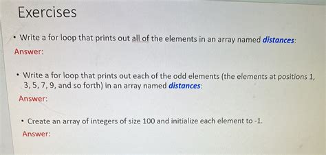 Solved Write A For Loop That Prints Out All Of The