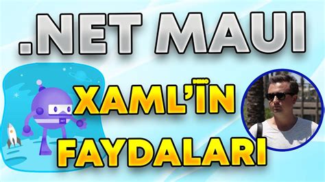 Net Maui Xaml Kullanmanın Faydaları Youtube