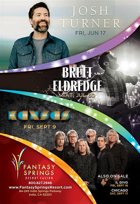 Get Your Tickets To Josh Turner Brett Eldredge And Kansas At Fantasy Springs