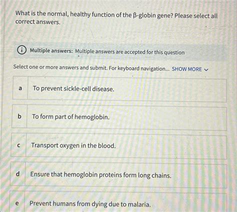 Solved What Is The Normal Healthy Function Of The β Globin
