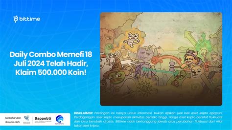 Daily Combo Memefi 18 Juli 2024 Telah Hadir Klaim 500 000 Koin