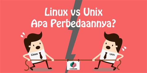 Linux Vs Unix Apa Perbedaannya Codepolitan
