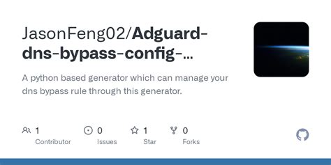 Github Jasonfeng02adguard Dns Bypass Config Generator A Python
