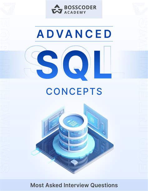 Advanced Sql Concepts Interview Questions And Answers