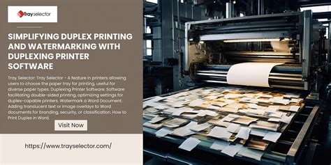 Simplifying Duplex Printing And Watermarking With Duplexing Printer Software By Trayselector