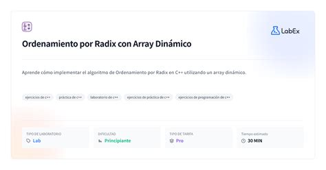 Ordenamiento Por Radix Con Array Dinámico En C Labex