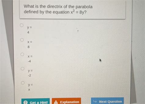 What Is The Directrix Of The Parabola Defined StudyX