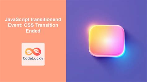 javascript animationend event triggered on animation end codelucky